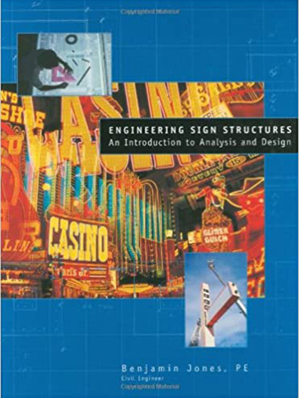 Construction: Engineering Sign Structures: An Introduction to Analysis ...